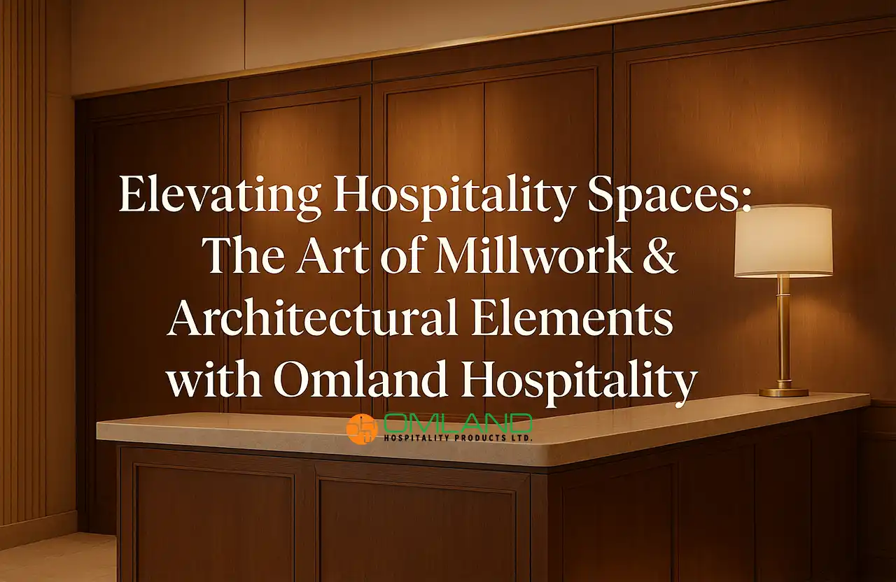 Elevating Hospitality Spaces: The Art of Millwork & Architectural ...